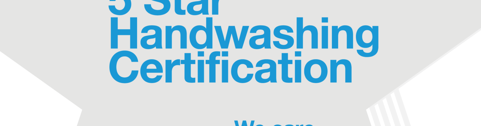 Five Star Hand Hygiene Award | HandwashingForLife®